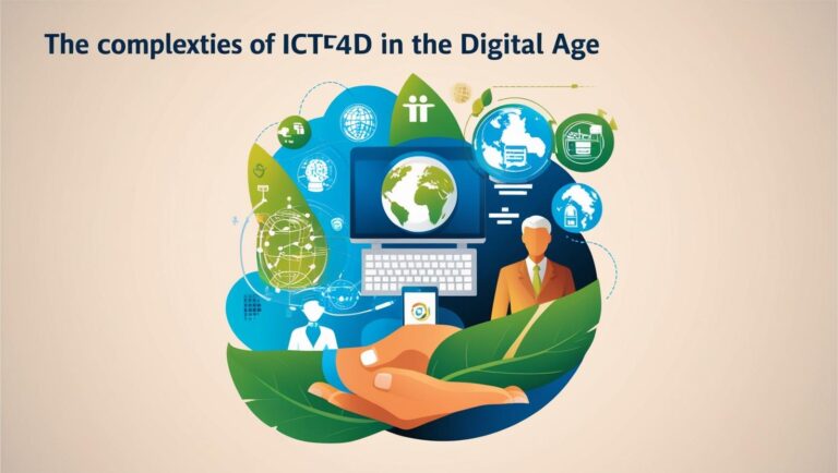 Are We Ready for the Complexities of ICT4D in the Digital Age?